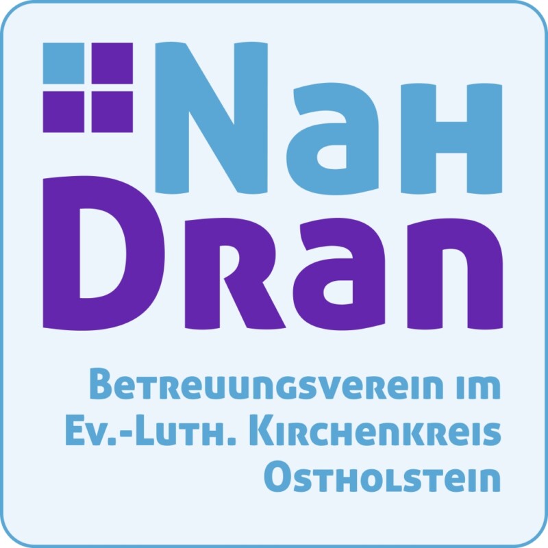 Nah Dran e.V. Betreuungsverein - Evangelisch-Lutherischer Kirchenkreis Ostholstein